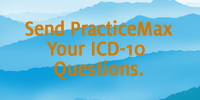 Submit ICD10 Questions - PracticeMax
